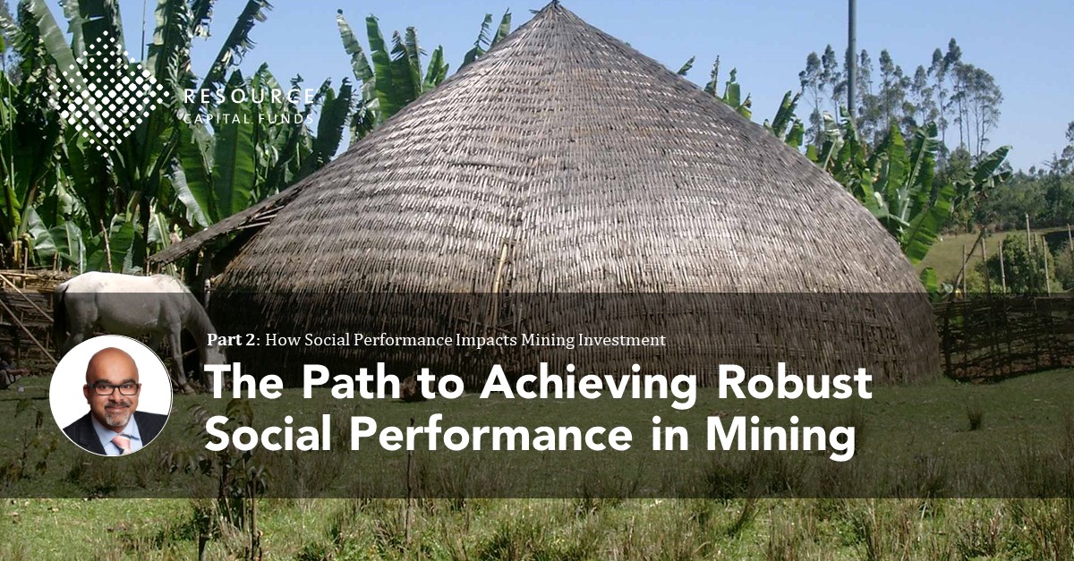 The Path to Achieving Robust Social Performance in Mining | Resource ...